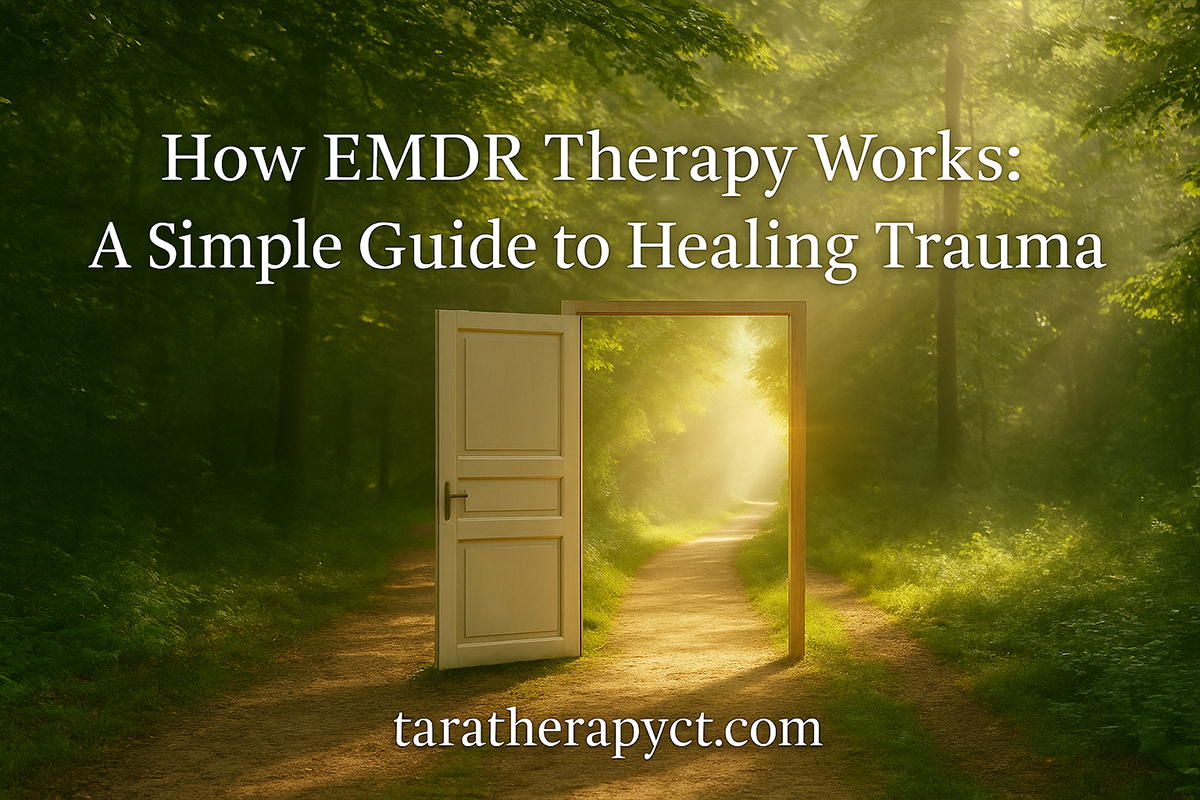 How EMDR Therapy Works | EMDR Therapy in Connecticut